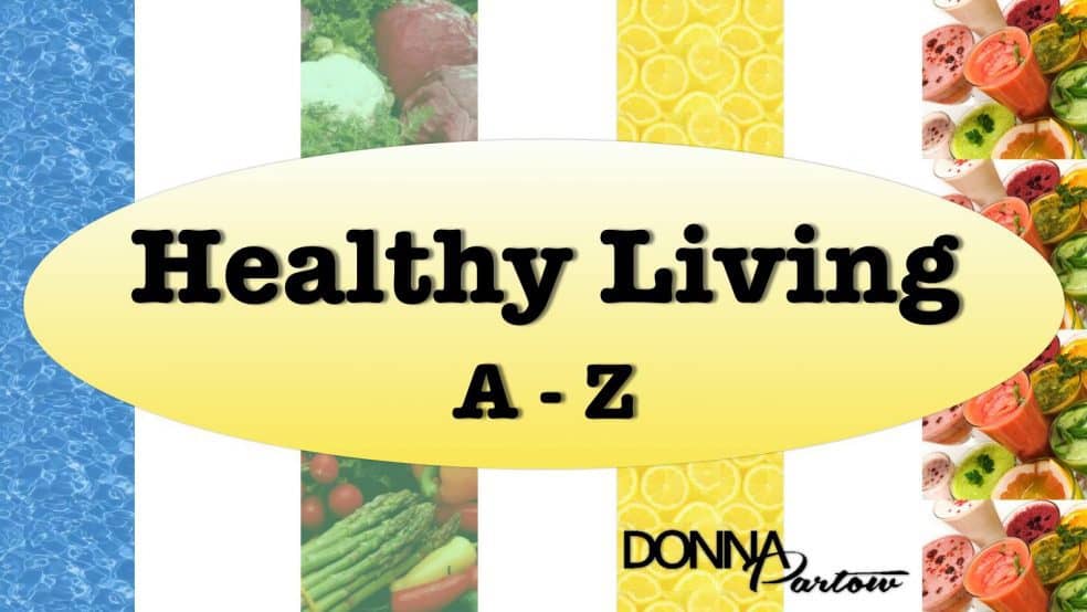 Free Ebook: Healthy Living A-Z - Donna Partow